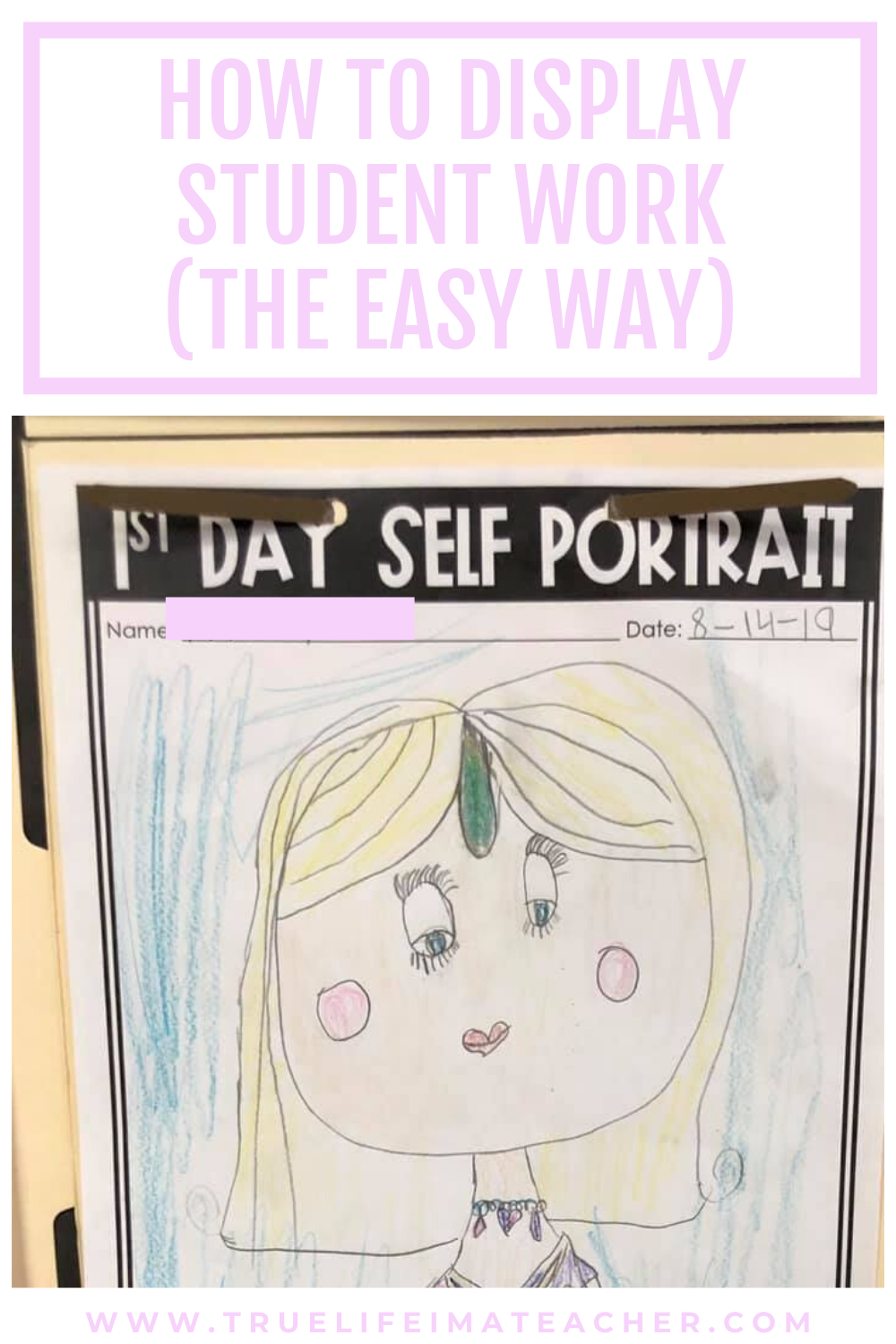 How to Display Student Work - True Life I'm a Teacher